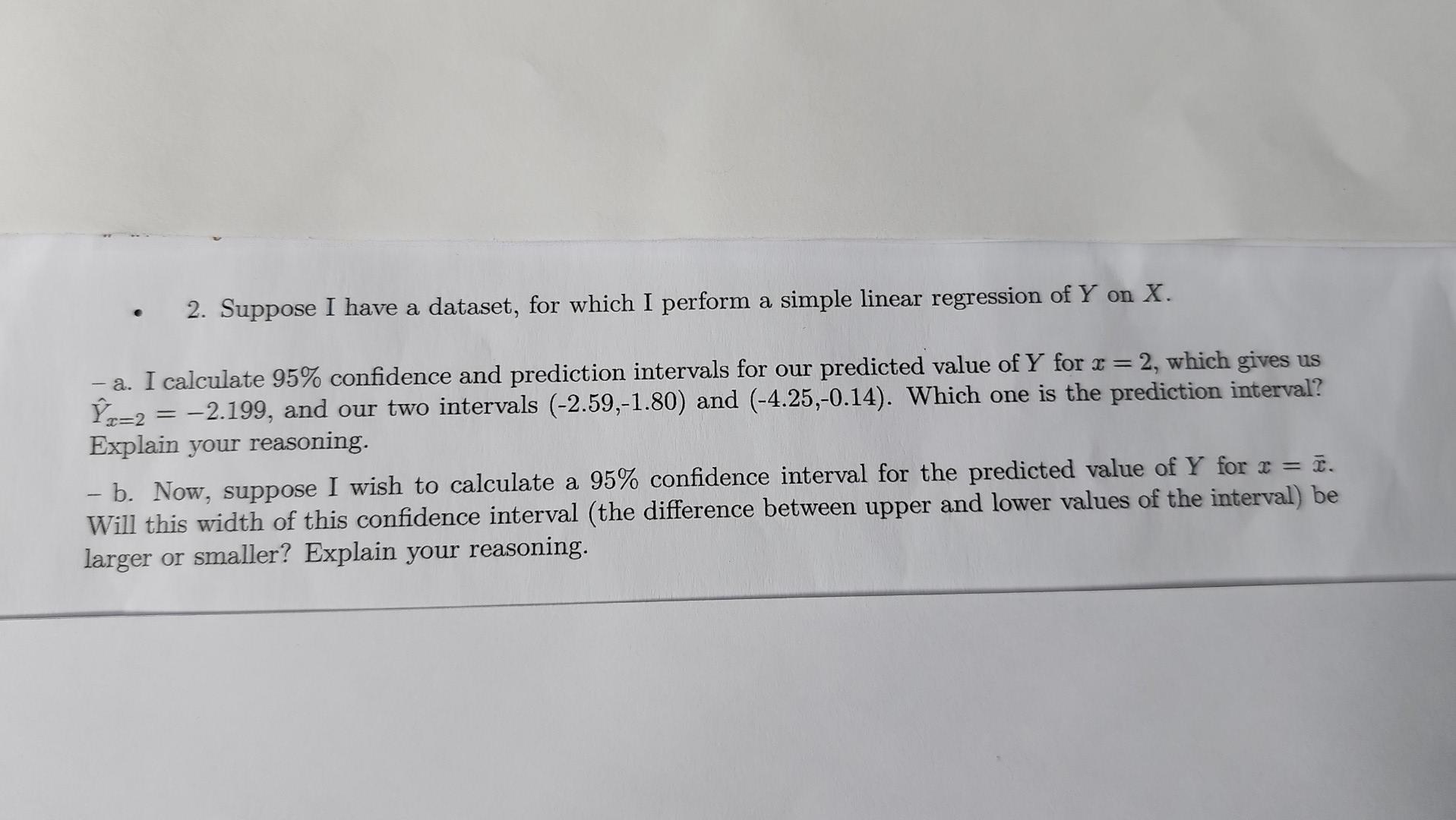 Solved - 2. Suppose I have a dataset, for which I perform a | Chegg.com