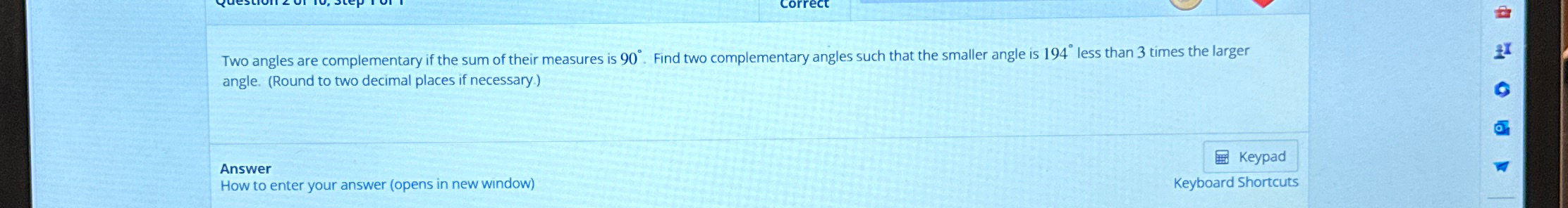Solved Two angles are complementary if the sum of their | Chegg.com