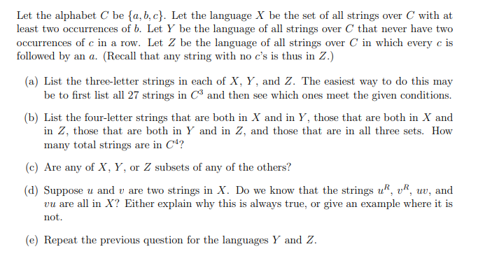 Solved Let the alphabet C ﻿be {a,b,c}. ﻿Let the language x | Chegg.com