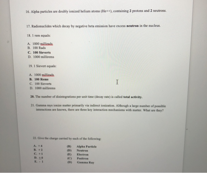 Solved 16. Alpha particles are doubly ionized helium atoms | Chegg.com