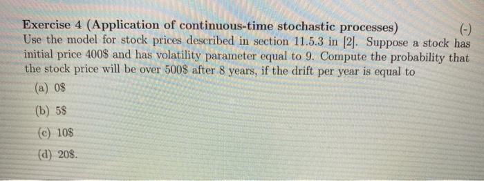 Exercise 4 Application Of Continuous Time Stochastic