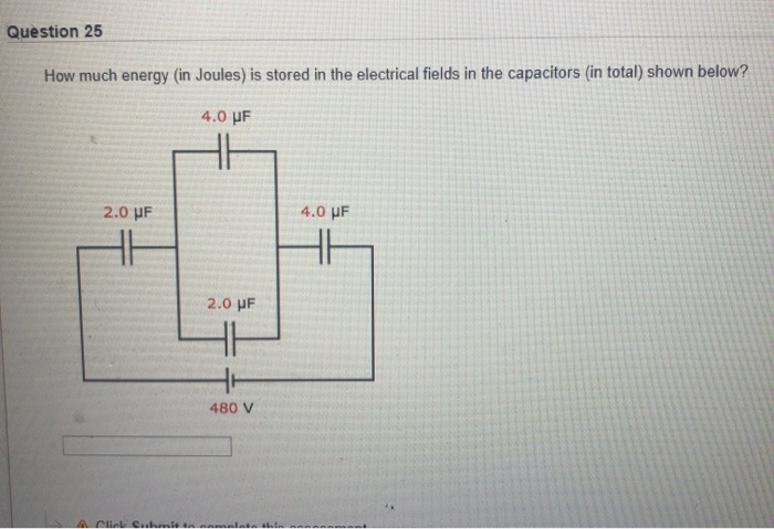 Solved Question 25 How much energy (in Joules) is stored in | Chegg.com