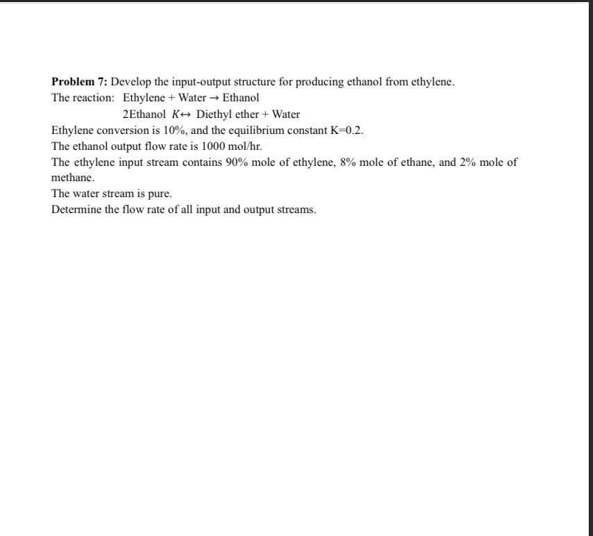 Problem 7: Develop the input-output structure for | Chegg.com