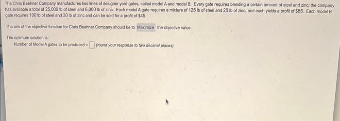 Solved The Chris Beehner Company manufactures two lines of | Chegg.com
