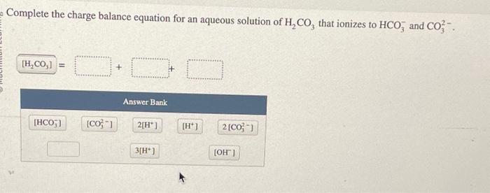 Solved Complete the charge balance equation for an aqueous | Chegg.com