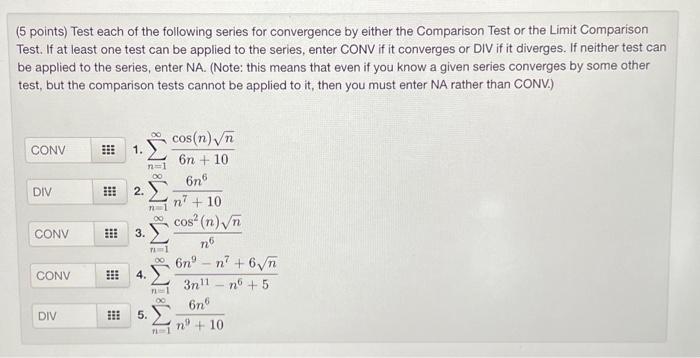 Solved (5 points) Test each of the following series for | Chegg.com