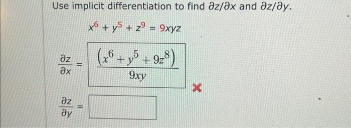 Solved Use implicit differentiation to find ∂z/∂x and ∂z/∂y | Chegg.com