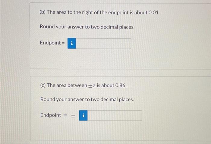 Solved Find endpoint(s) on a N(0,1) density with the given | Chegg.com