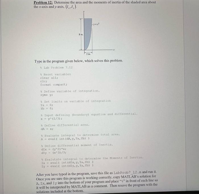 Solved Problem 12: Determine the area and the moments of | Chegg.com