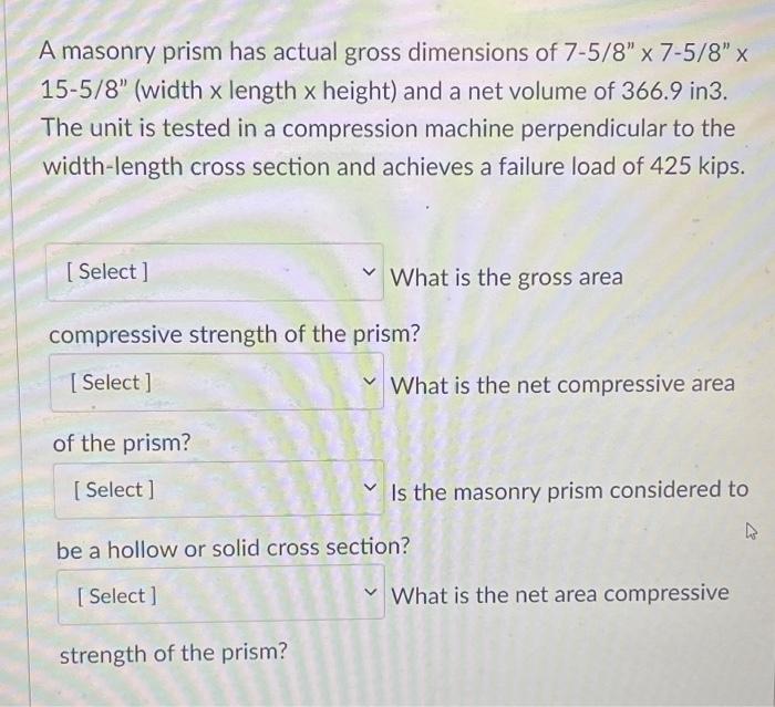 Solved A masonry prism has actual gross dimensions of 7-5/8" | Chegg.com