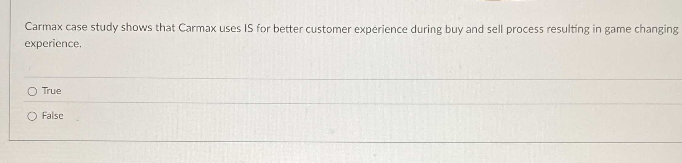 Solved Carmax case study shows that Carmax uses IS for | Chegg.com