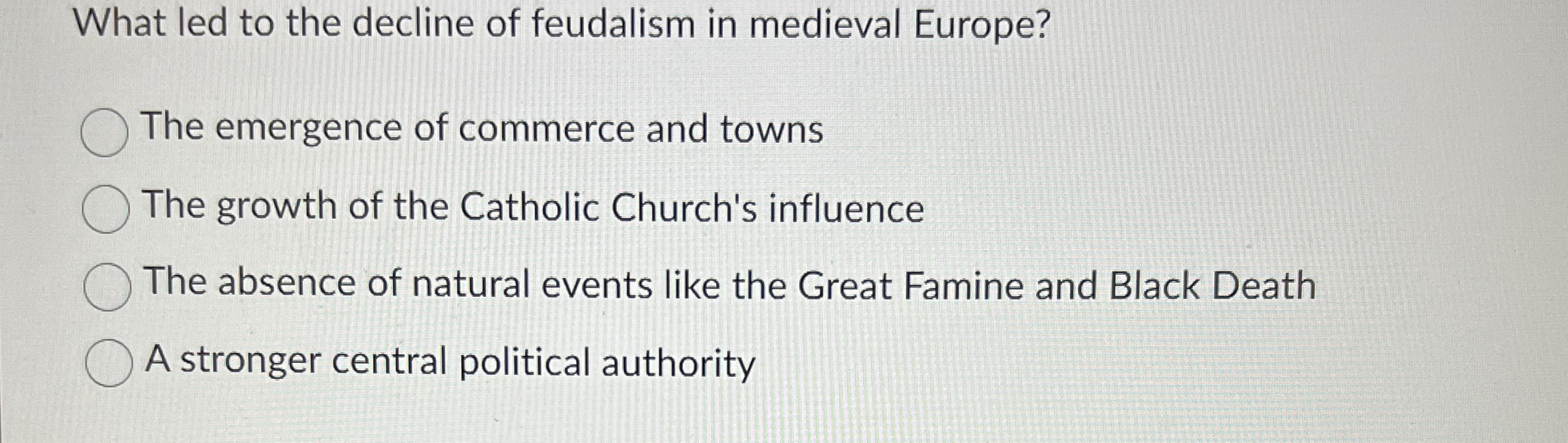 Solved What led to the decline of feudalism in medieval | Chegg.com