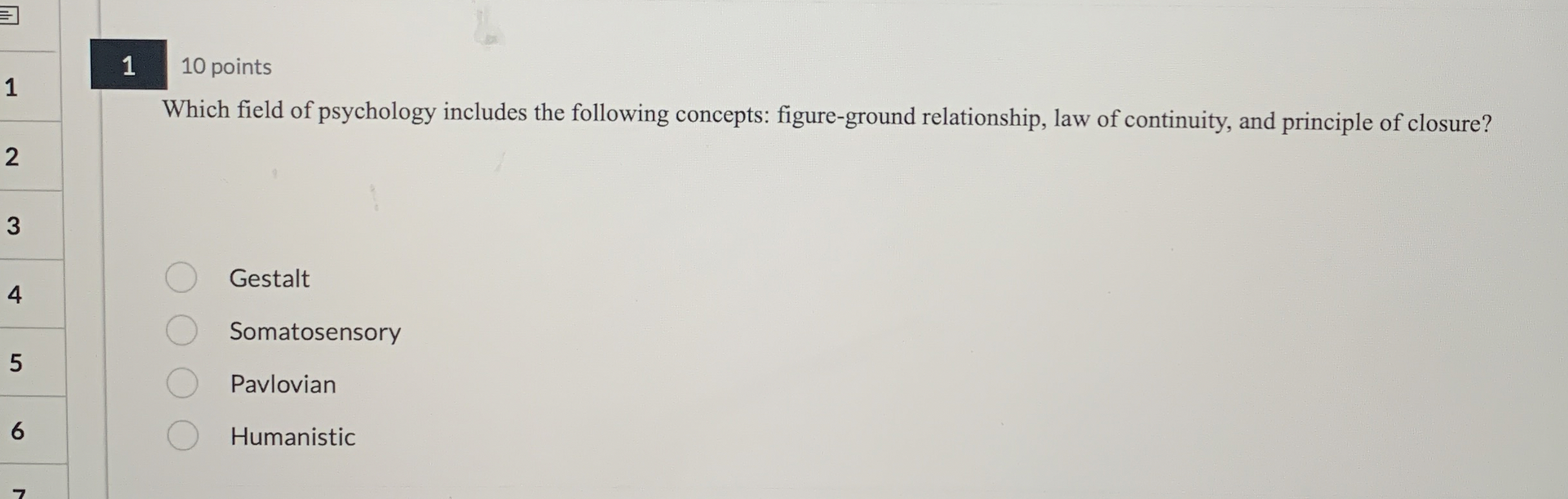 Solved 1 10 pointsWhich field of psychology includes the | Chegg.com Solved 1 10 pointsWhich field of psychology includes the | Chegg.com