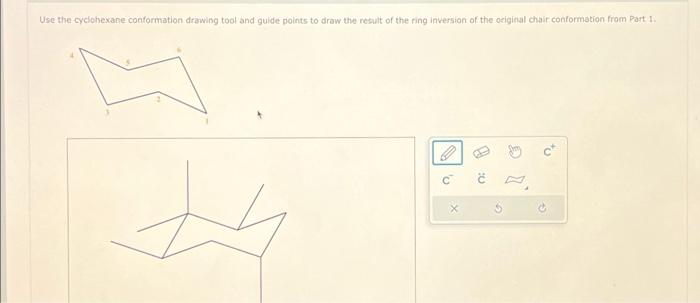 Solved Consider the cyclohexane below. Use the cyclohexane | Chegg.com