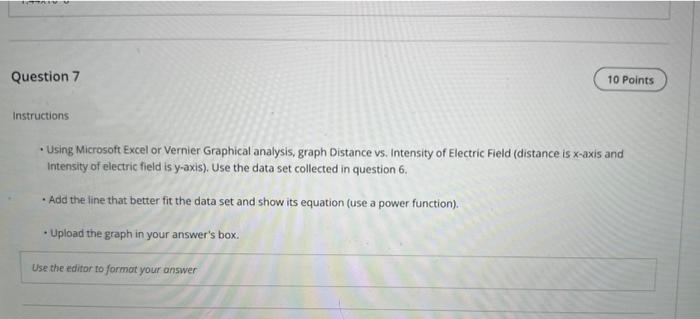 Solved Instructions - Using Microsoft Excel or Vernier | Chegg.com