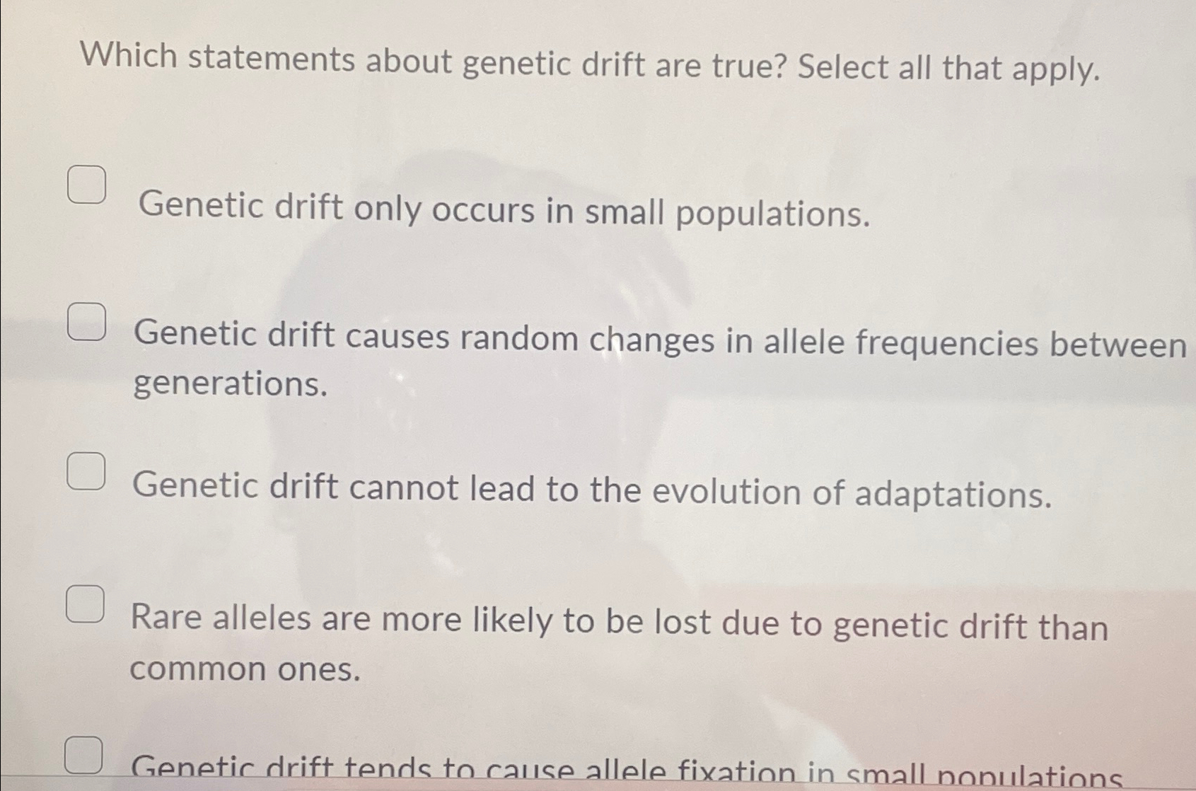 Solved Which statements about genetic drift are true? Select | Chegg.com