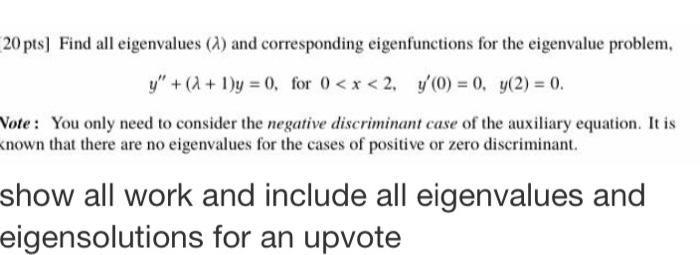 Solved 20 pts) Find all eigenvalues (2) and corresponding | Chegg.com