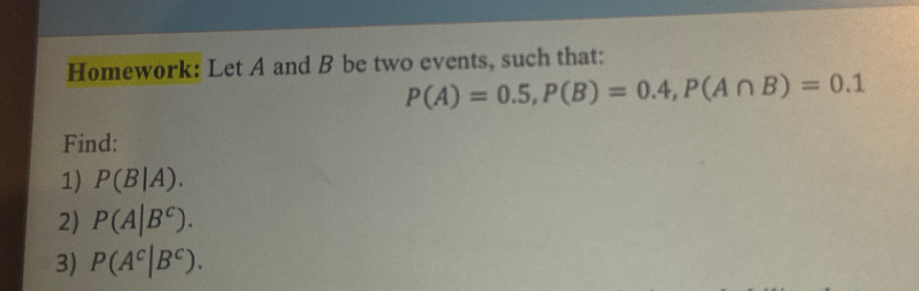 Solved Homework: Let A and B ﻿be two events, such | Chegg.com