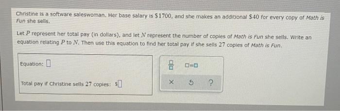Solved Christine is a software saleswoman. Her base salary | Chegg.com