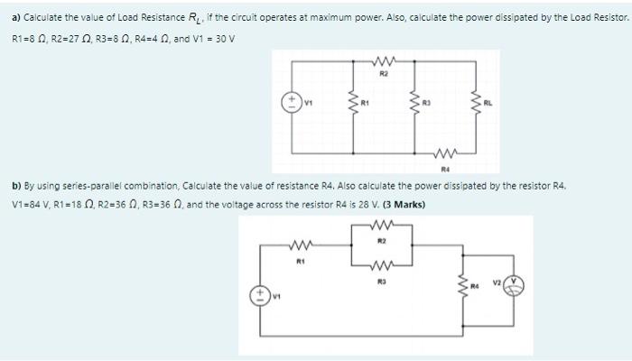 Solved a) Calculate the value of Load Resistance Rif the | Chegg.com