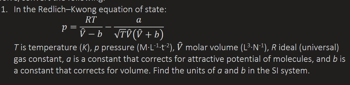 Solved 1. ﻿In the Redlich–Kwong equation of state: | Chegg.com