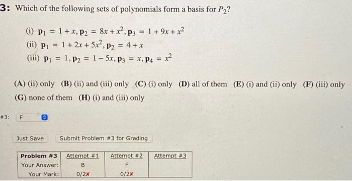 Solved 3: Which of the following sets of polynomials form a | Chegg.com