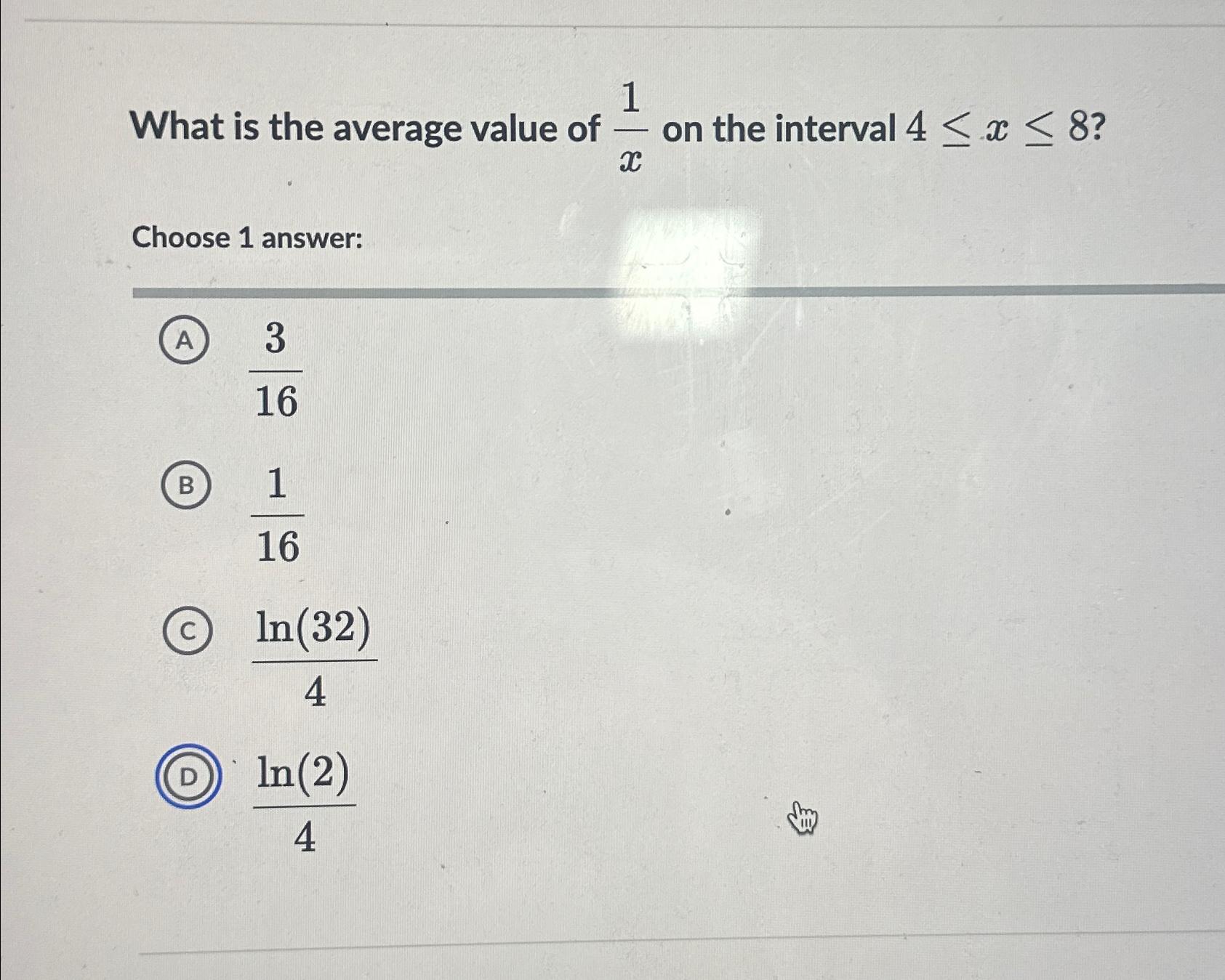 Solved What is the average value of 1x ﻿on the interval | Chegg.com