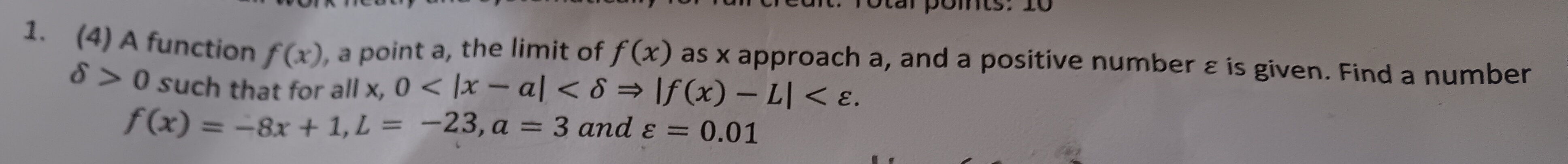 Solved (4) ﻿A function f(x), ﻿a point a, ﻿the limit of f(x) | Chegg.com