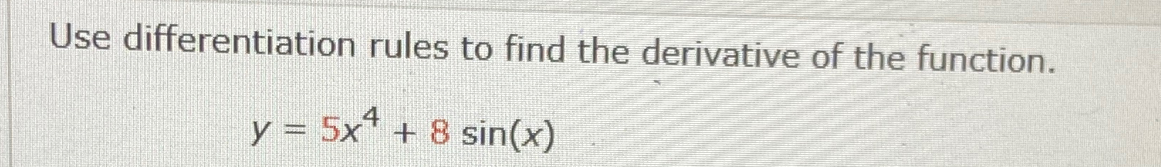 Solved Use differentiation rules to find the derivative of | Chegg.com