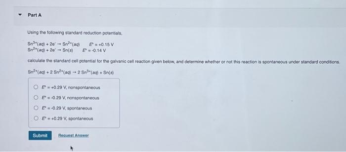 Solved Using the following standard roduction potentials; | Chegg.com