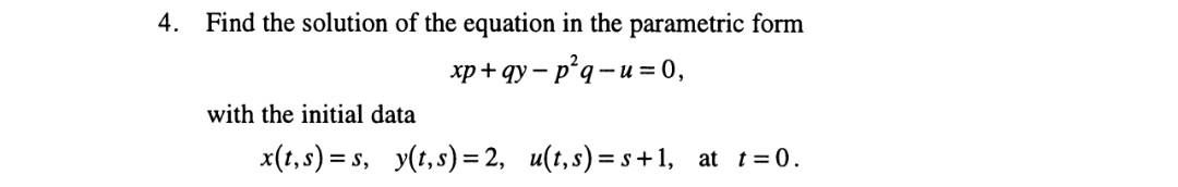 Solved 4. Find the solution of the equation in the | Chegg.com