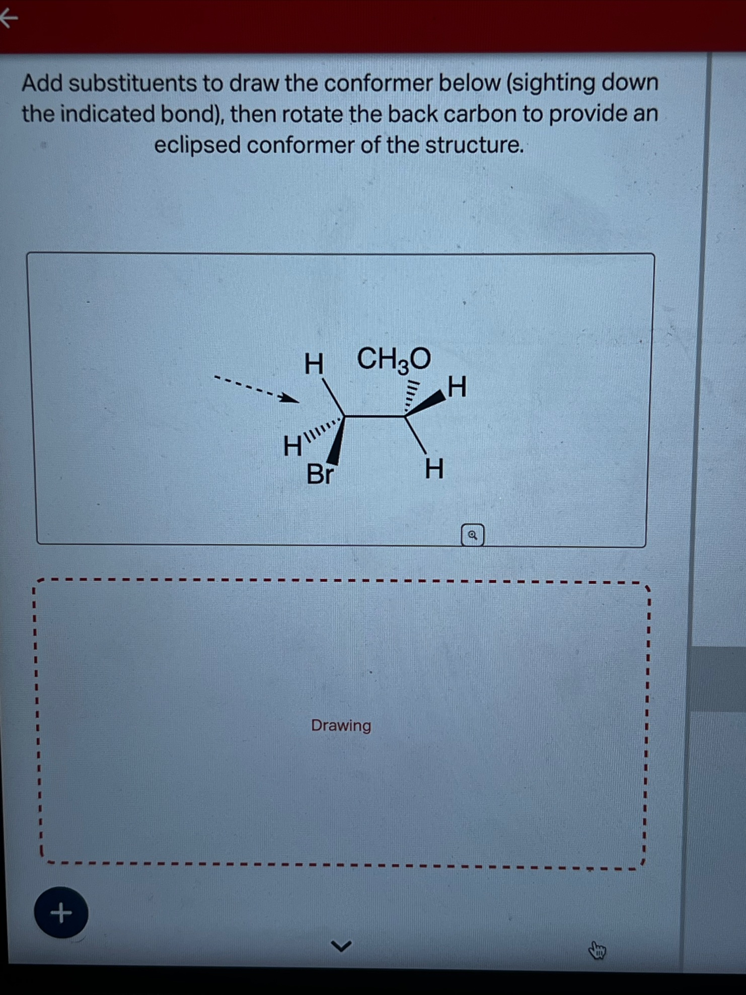 Solved Add substituents to draw the conformer below | Chegg.com