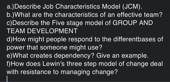 Solved a.)Describe Job Characteristics Model (JCM). b.)What | Chegg.com