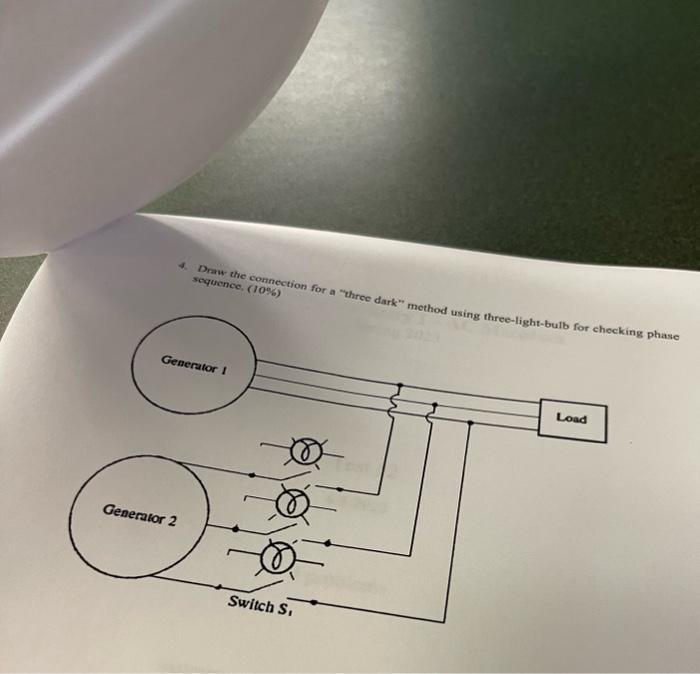 Solved 4. Draw the conncction for a throe dank.. scquence, | Chegg.com