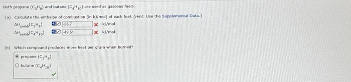 Solved Both propane (C3H8) and butane (C4H10) are used as | Chegg.com