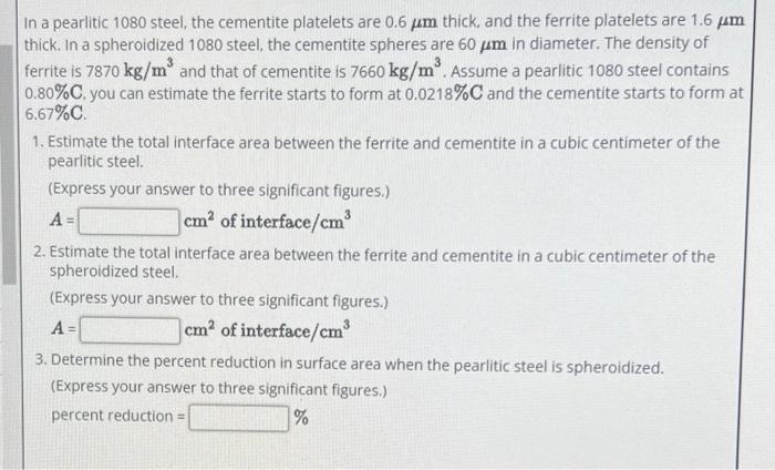 Solved In a pearlitic 1080 steel, the cementite platelets | Chegg.com