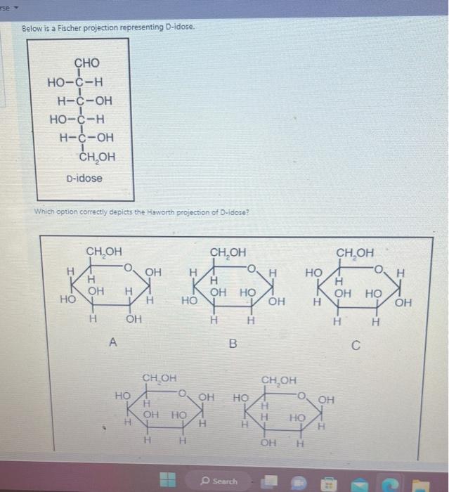 Solved Below is a Fischer projection representing D-idose. | Chegg.com