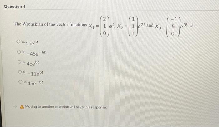 Solved The Wronskian of the vector functions | Chegg.com