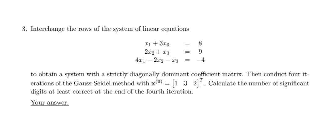 Solved Interchange the rows of the system of linear | Chegg.com