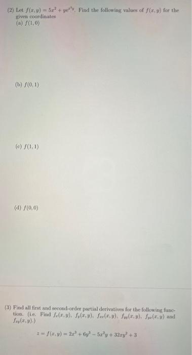 Solved (2) Let f(x,y)=5x2+y02y. Find the following values of | Chegg.com