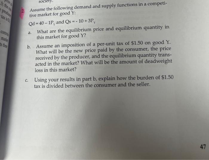 Solved 2. Assume the following demand and supply functions | Chegg.com