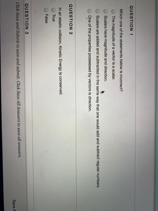 Solved Question 1 Which One Of The Statements Below Is