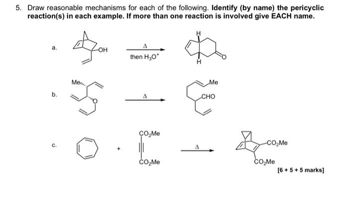 Solved Draw reasonable mechanisms for each of the following. | Chegg.com