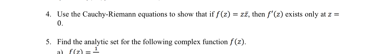 Solved Use the Cauchy-Riemann equations to show that if | Chegg.com
