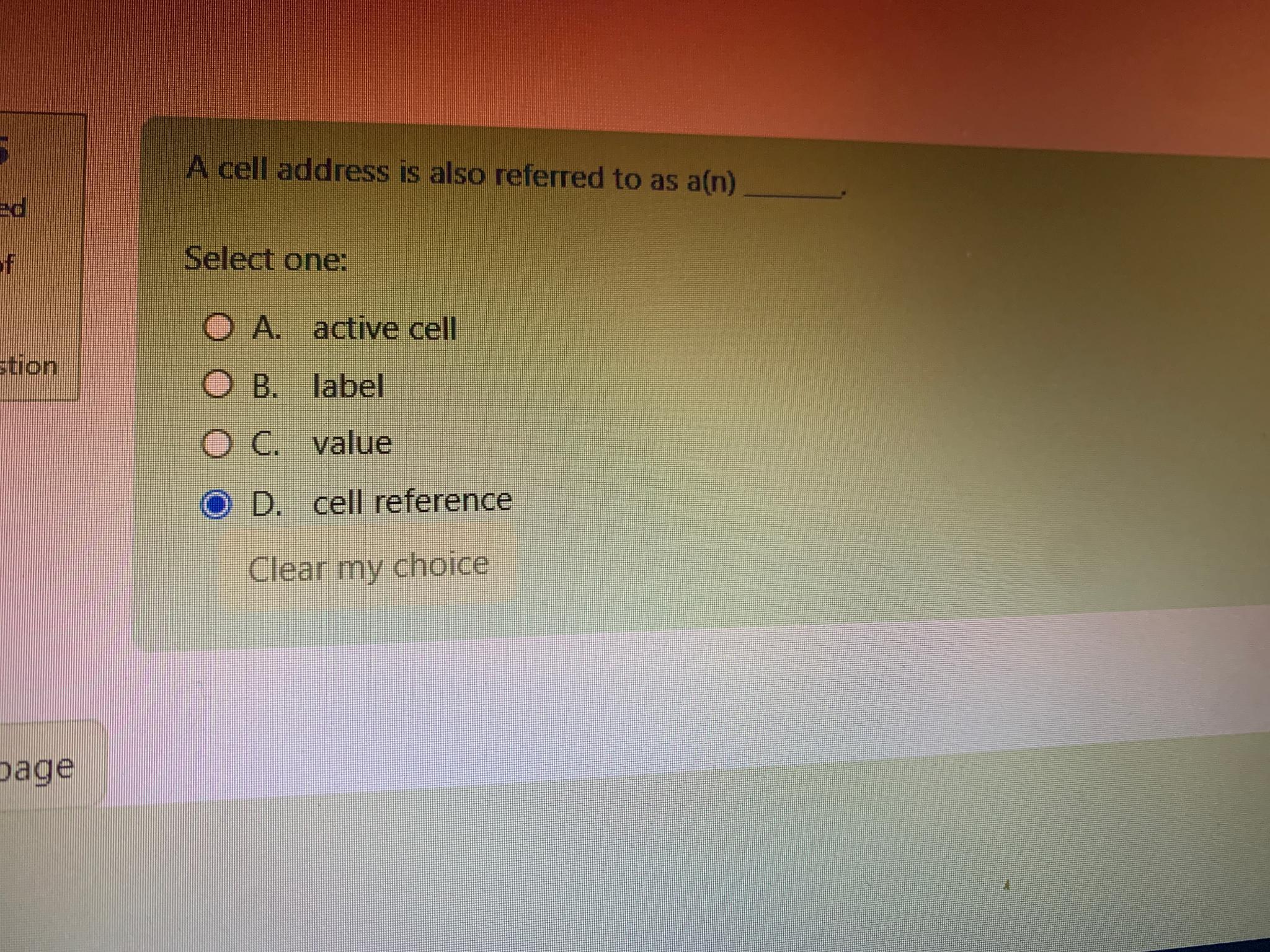 Solved A cell address is also referred to as a(n)Select | Chegg.com