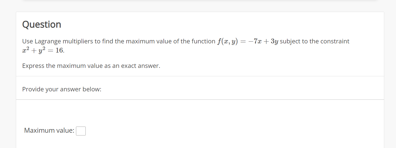 Solved QuestionUse Lagrange multipliers to find the maximum | Chegg.com