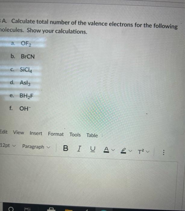 Solved E A. Calculate total number of the valence electrons | Chegg.com
