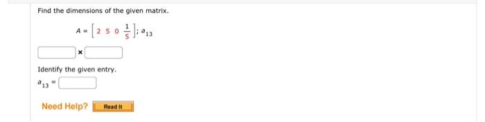 Solved Find the dimensions of the given matrix. | Chegg.com
