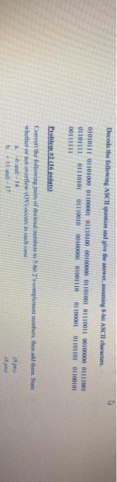 Solved Decode the following ASCII question and give the | Chegg.com