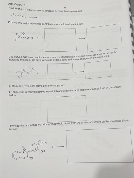 Solved UML Organicl Provide one possible resonance structure | Chegg.com
